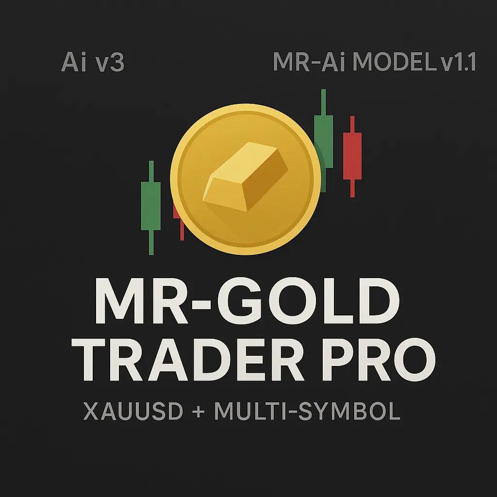 MR GOLD TRADER PRO | AI-Enhanced Expert Advisor for Gold (MT5)